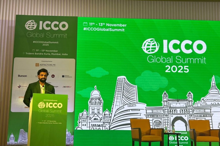 मुंबई में ICCO Global Summit 2025: GenAI, PR और ग्लोबल कम्युनिकेशन पर ...